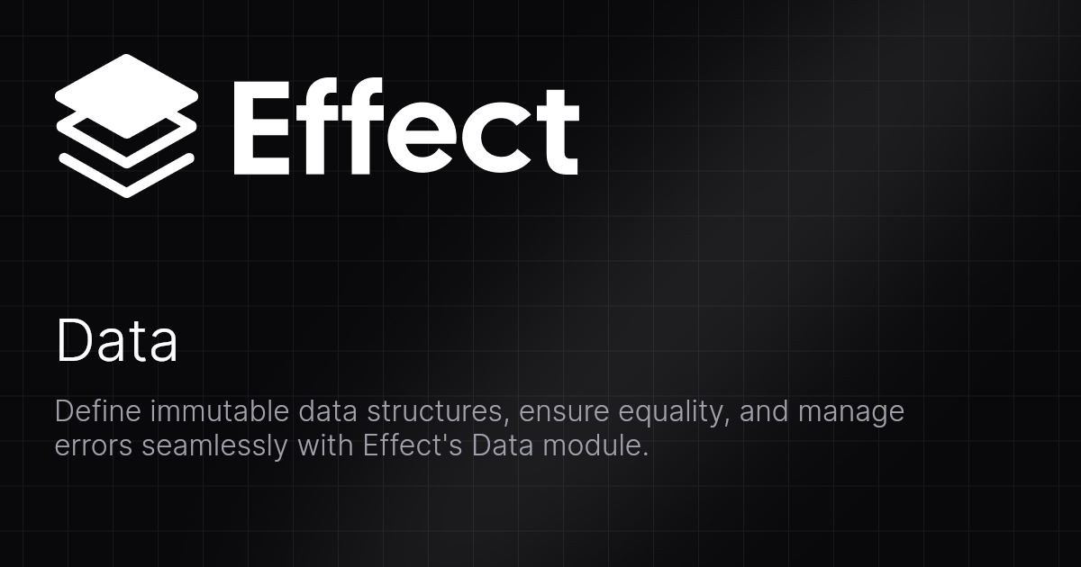 Data | Effect Documentation