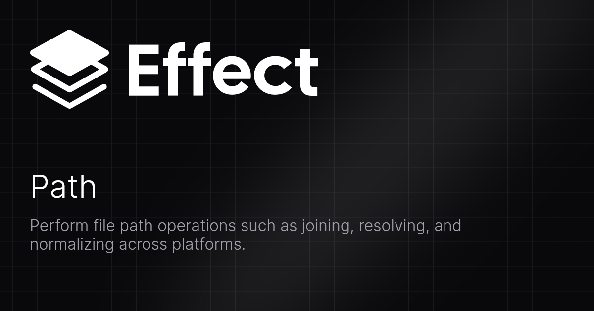 Path | Effect Documentation