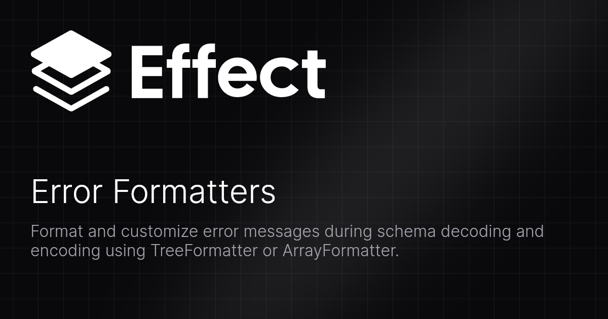 Error Formatters | Effect Documentation